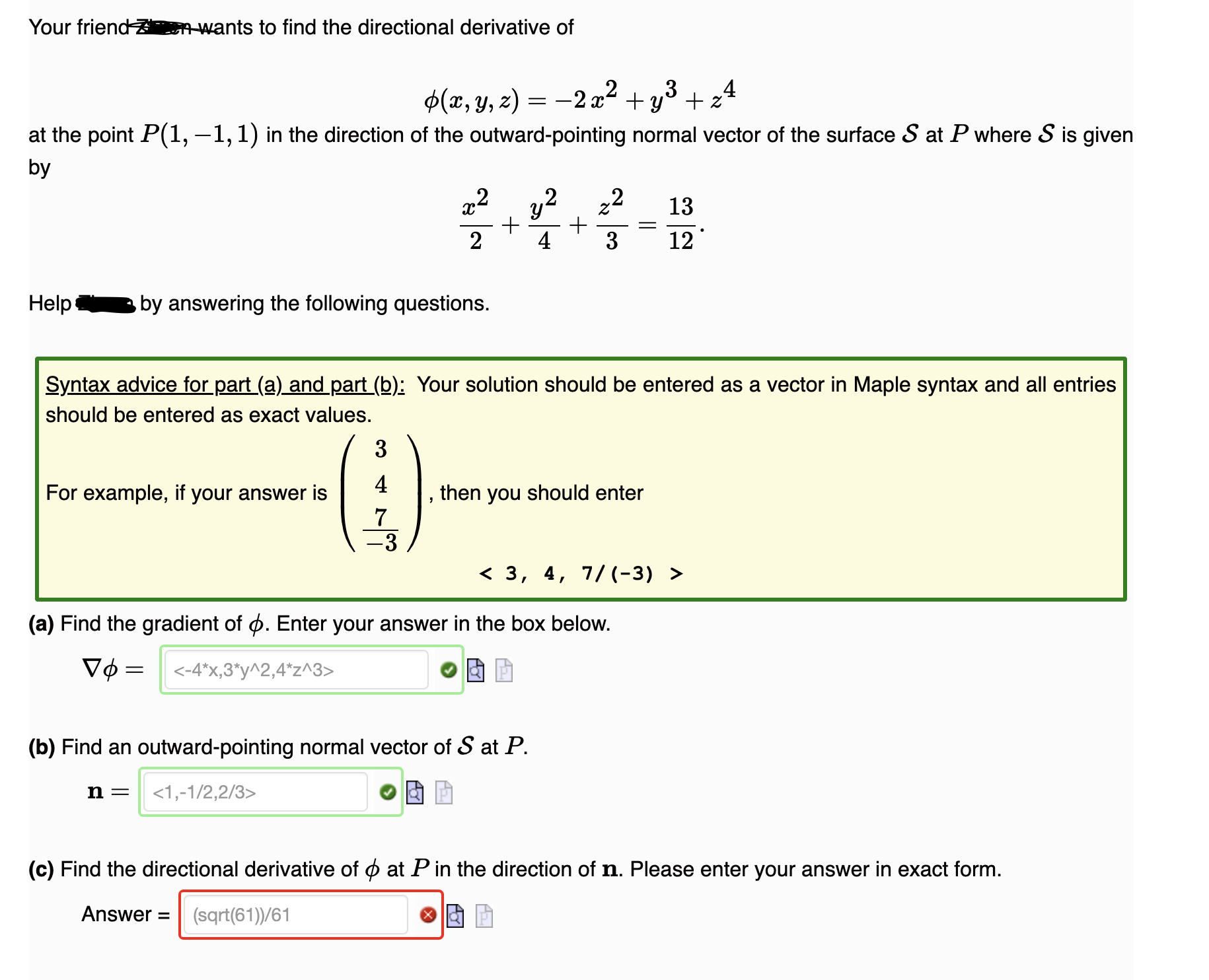 Solved Your friend wants to find the directional derivative | Chegg.com