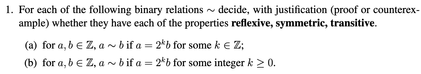 Solved For each of the following binary relations ∼ decide, | Chegg.com