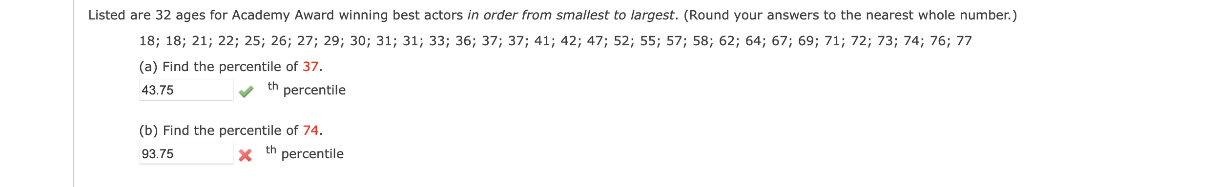 Solved Listed are 32 ﻿ages for Academy Award winning best | Chegg.com