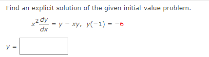 Solved Find an explicit solution of the given initial-value | Chegg.com