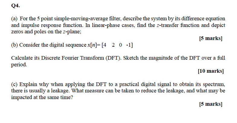 Q4. (a) For the 5 point simple-moving-average filter, | Chegg.com
