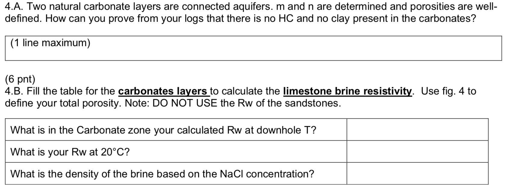 POROSITY AND LITHOLOGY DETERMINATION FROM FORMATION | Chegg.com