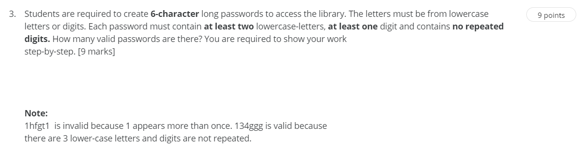 Solved Students are required to create 6-character long | Chegg.com