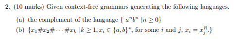 Solved 2. (10 marks) Given context-free grammars generating | Chegg.com