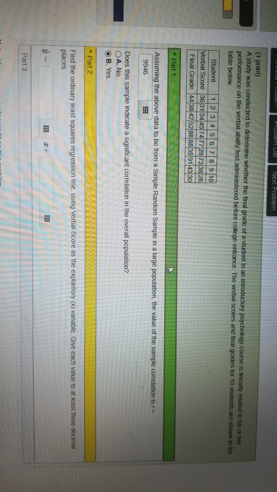 Solved Ploviem LIstNext Problem (1 point) A study was | Chegg.com