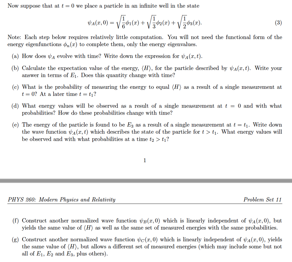 Solved Now Suppose That At T 0 We Place A Particle In An
