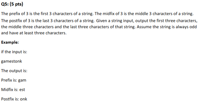 Solved Q5: (5 pts) The prefix of 3 is the first 3 characters | Chegg.com