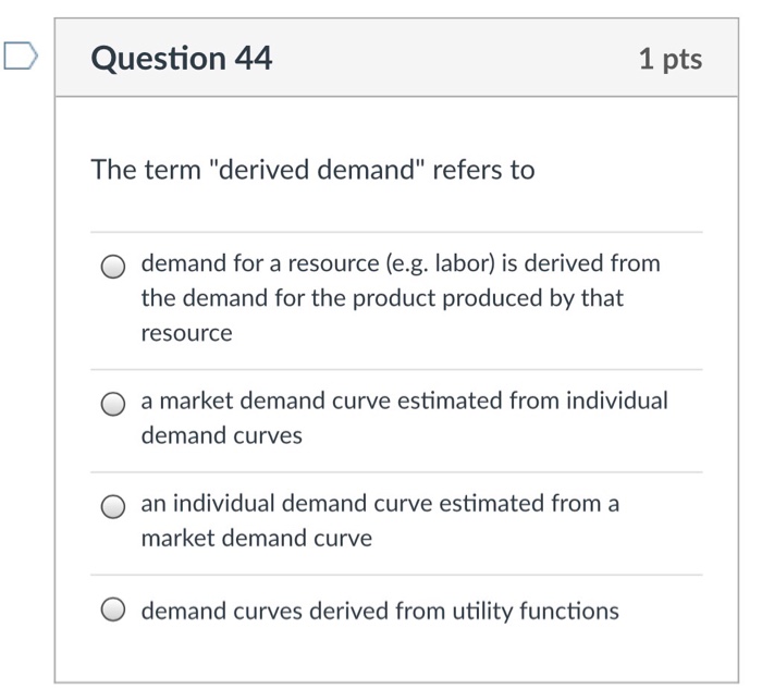 Solved DQuestion 44 1 pts The term Solved DQuestion 44 1 pts The term