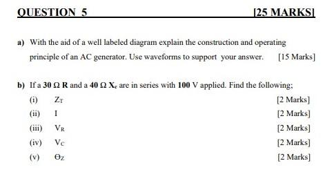 Solved a) With the aid of a well labeled diagram explain the | Chegg.com
