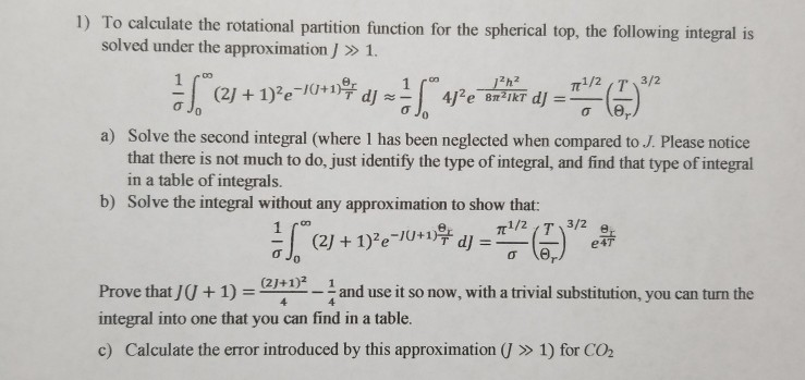 Solved 1) To calculate the rotational partition function for | Chegg.com