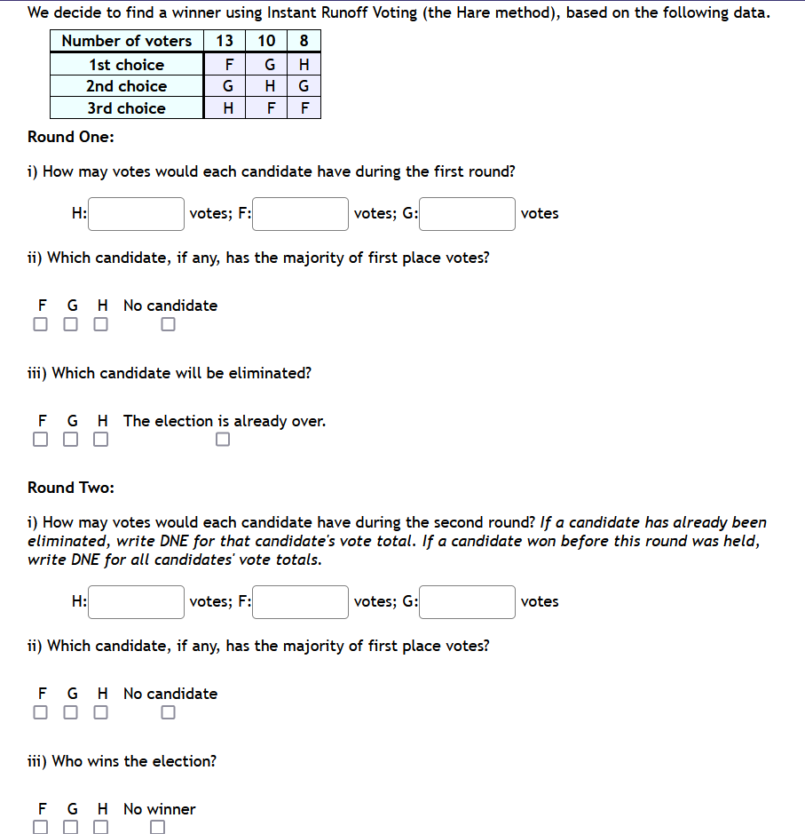 Solved We decide to find a winner using Instant Runoff | Chegg.com