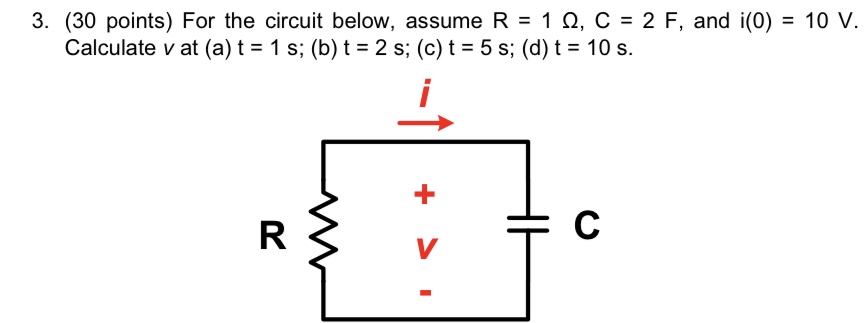 Solved (30 ﻿points) ﻿For the circuit below, assume | Chegg.com