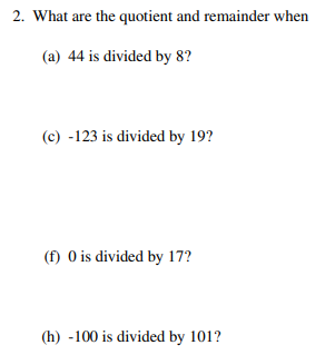Solved 2. What are the quotient and remainder when (a) 44 is | Chegg.com