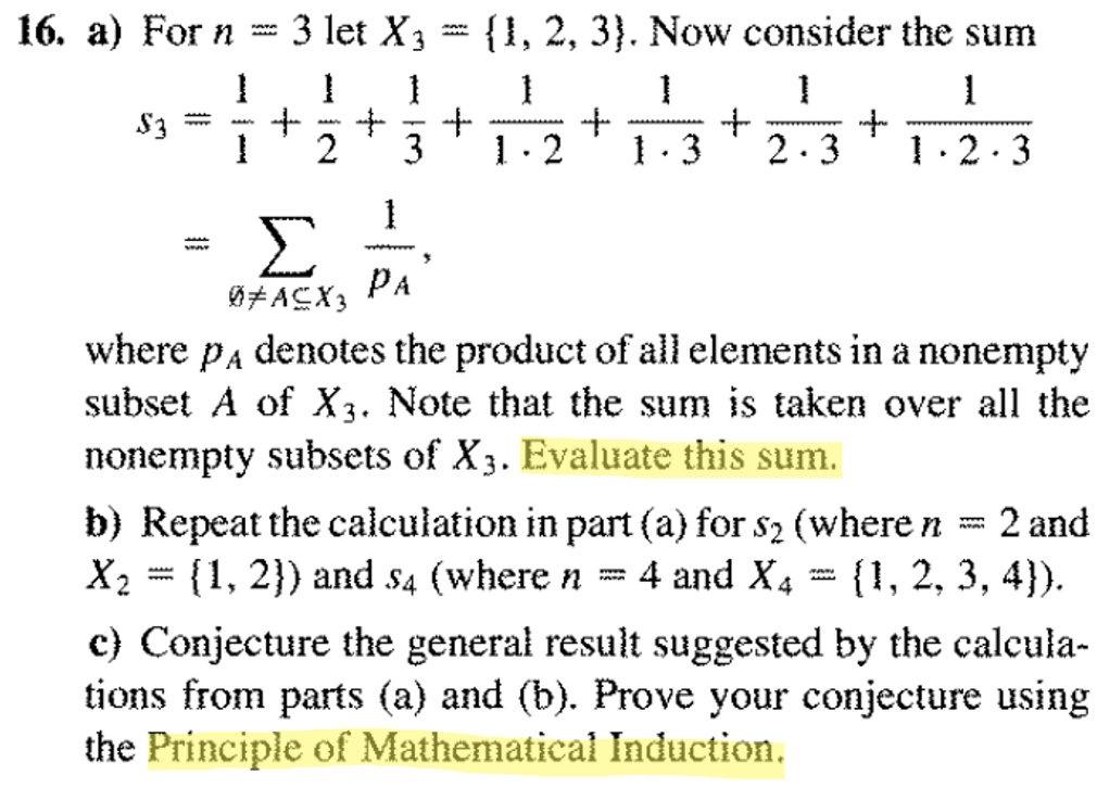 Solved a) For n=3 let X3={1,2,3}. Now consider the sum | Chegg.com