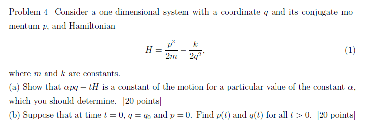 Solved Problem 4 Consider a one-dimensional system with a | Chegg.com