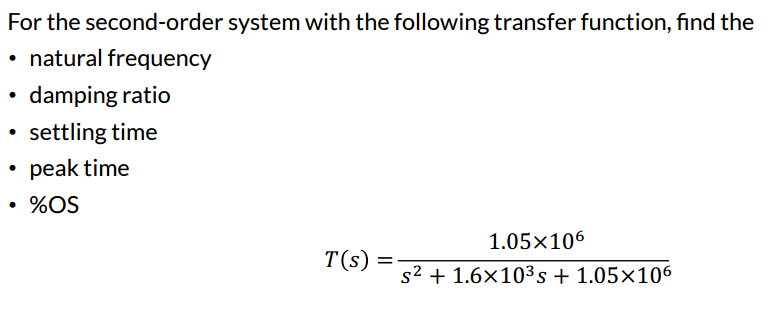 Solved For the second-order system with the following | Chegg.com
