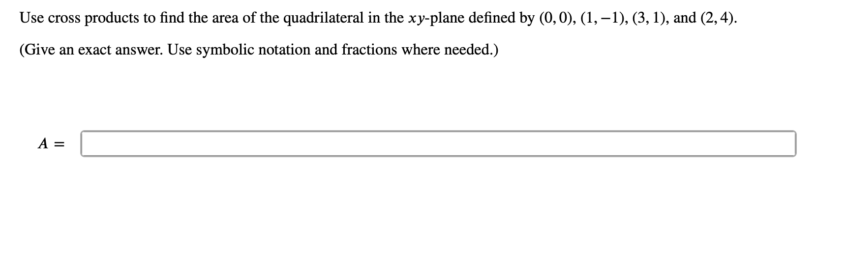Solved Use cross products to find the area of the | Chegg.com