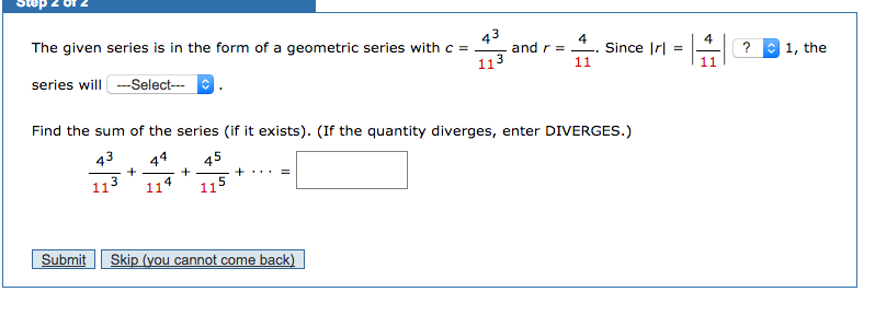 Solved Step 2 of 2 The given series is in the form of a | Chegg.com