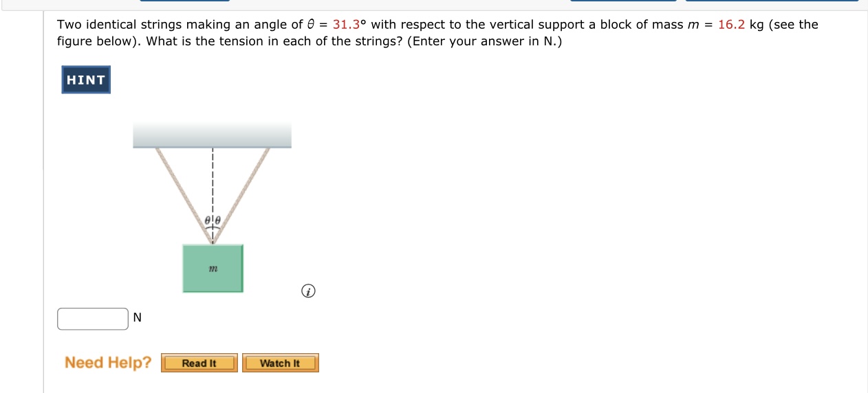 Solved Two identical strings making an angle of θ=31.3∘ with | Chegg.com
