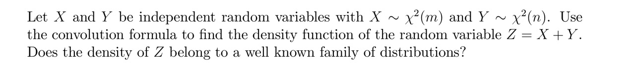Solved Let X and Y be independent random variables with | Chegg.com