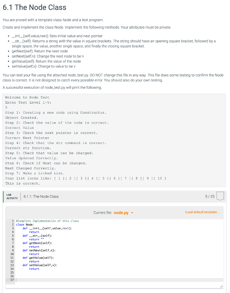 Solved 6.1 The Node Class You are proved with a template | Chegg.com
