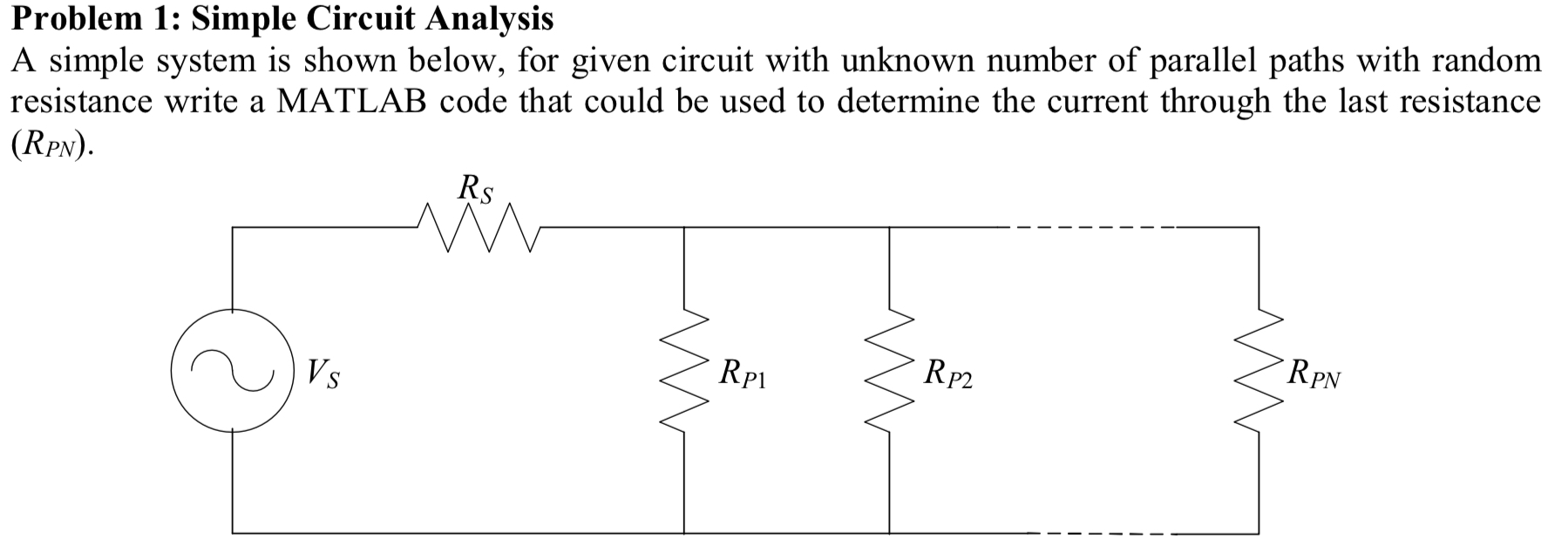 Solved Problem 1: Simple Circuit Analysis A simple system is | Chegg.com