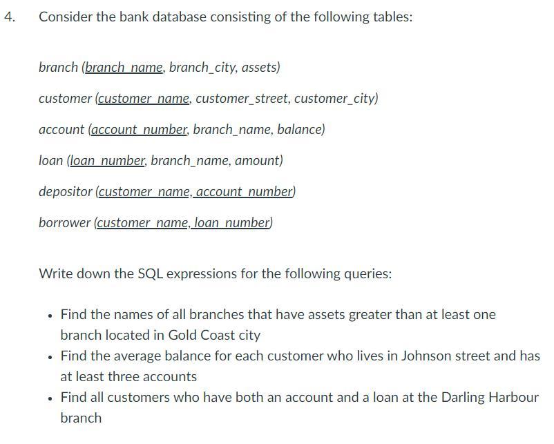Solved Write down the SQL expressions for the following | Chegg.com