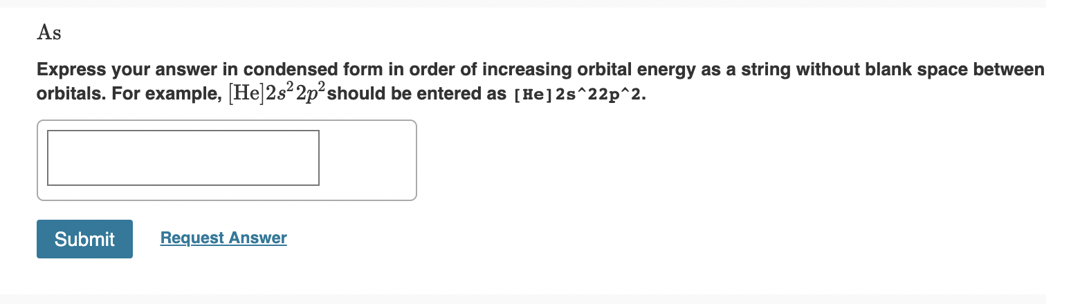 Solved Express your answer in condensed form in order of | Chegg.com
