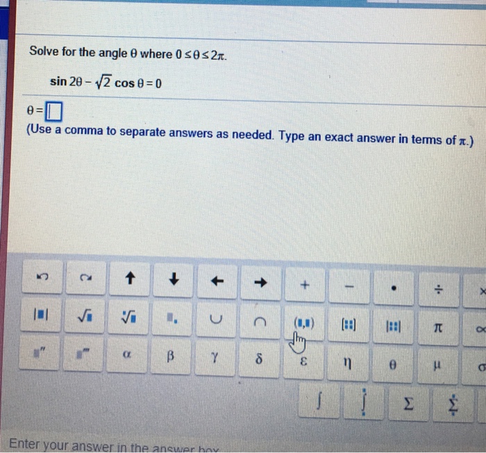 Solved Solve for the angle theta where 0 lessthanorequalto | Chegg.com
