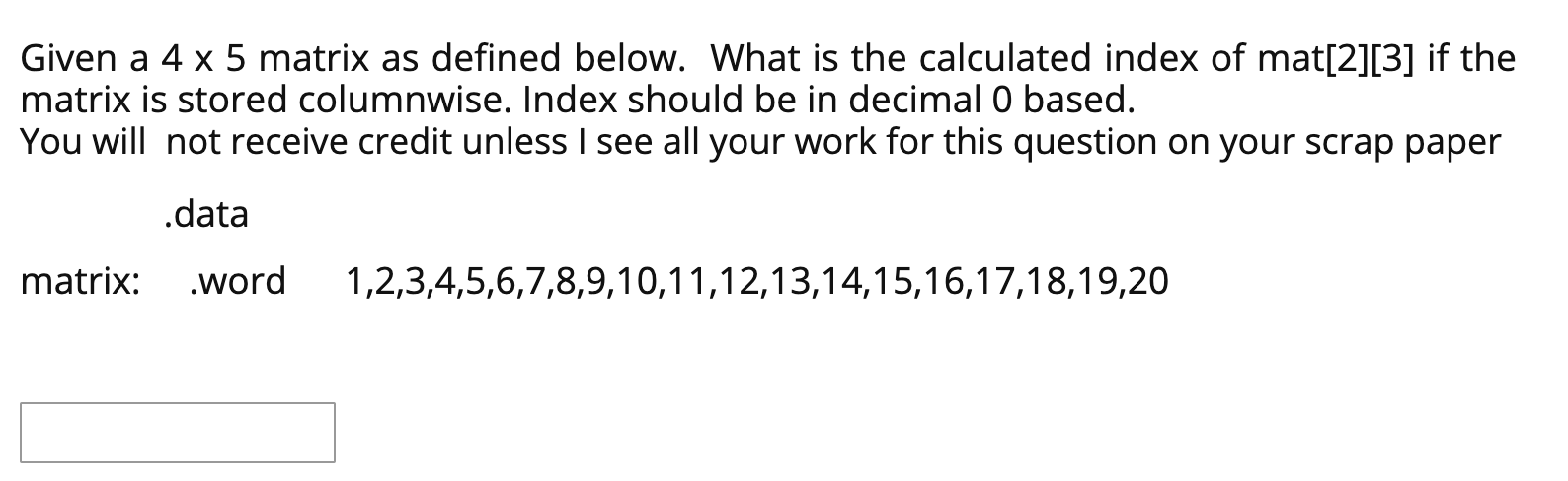Solved Given a 4 x 5 matrix as defined below. What is the | Chegg.com