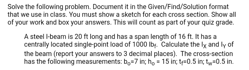 Solved How do I go about solving this? Calculate the Ix and | Chegg.com