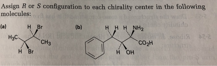Solved Assign R or S configuration to each chirality center | Chegg.com