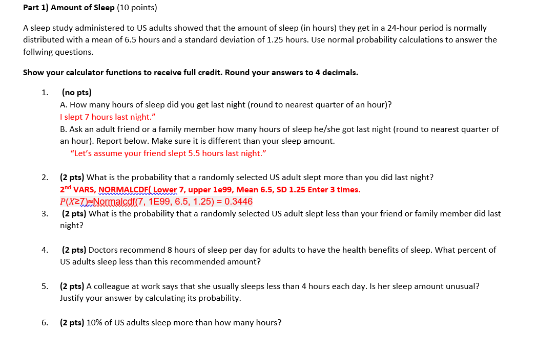 Solved Part 1) Amount of Sleep (10 points) A sleep study | Chegg.com