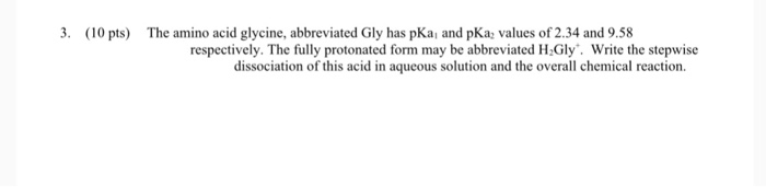 Solved the amino acid glycine has a pka1 and pka2 values of | Chegg.com