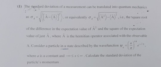 Solved 1) The standard deviation of a measurement can be | Chegg.com