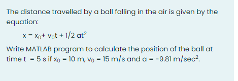 Solved The distance travelled by a ball falling in the air | Chegg.com