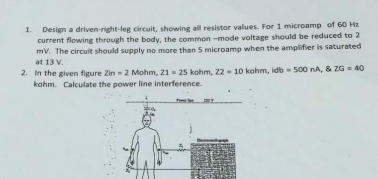 60 Hz 1. Design a driven-right-leg circuit, showing | Chegg.com