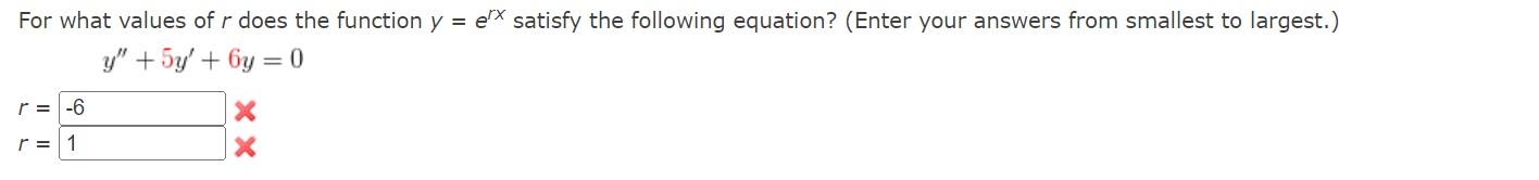Solved For what values of r does the function y=erx satisfy | Chegg.com