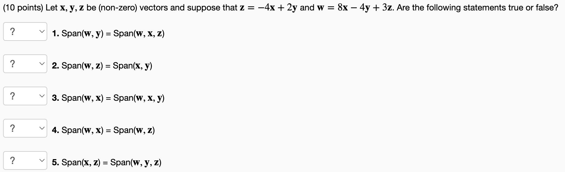 Solved (10 points) Let x,y,z be (non-zero) vectors and | Chegg.com