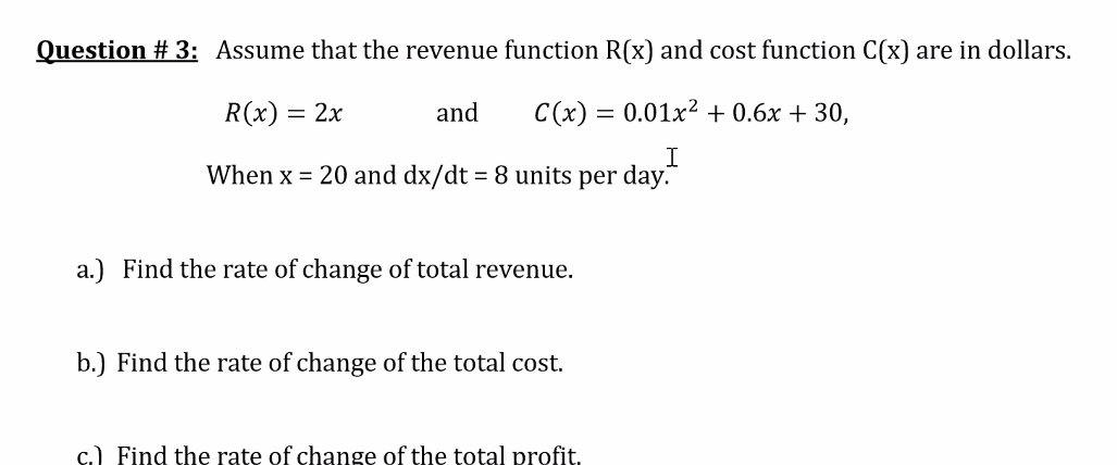 Solved Question \# 3: Assume that the revenue function R(x) | Chegg.com