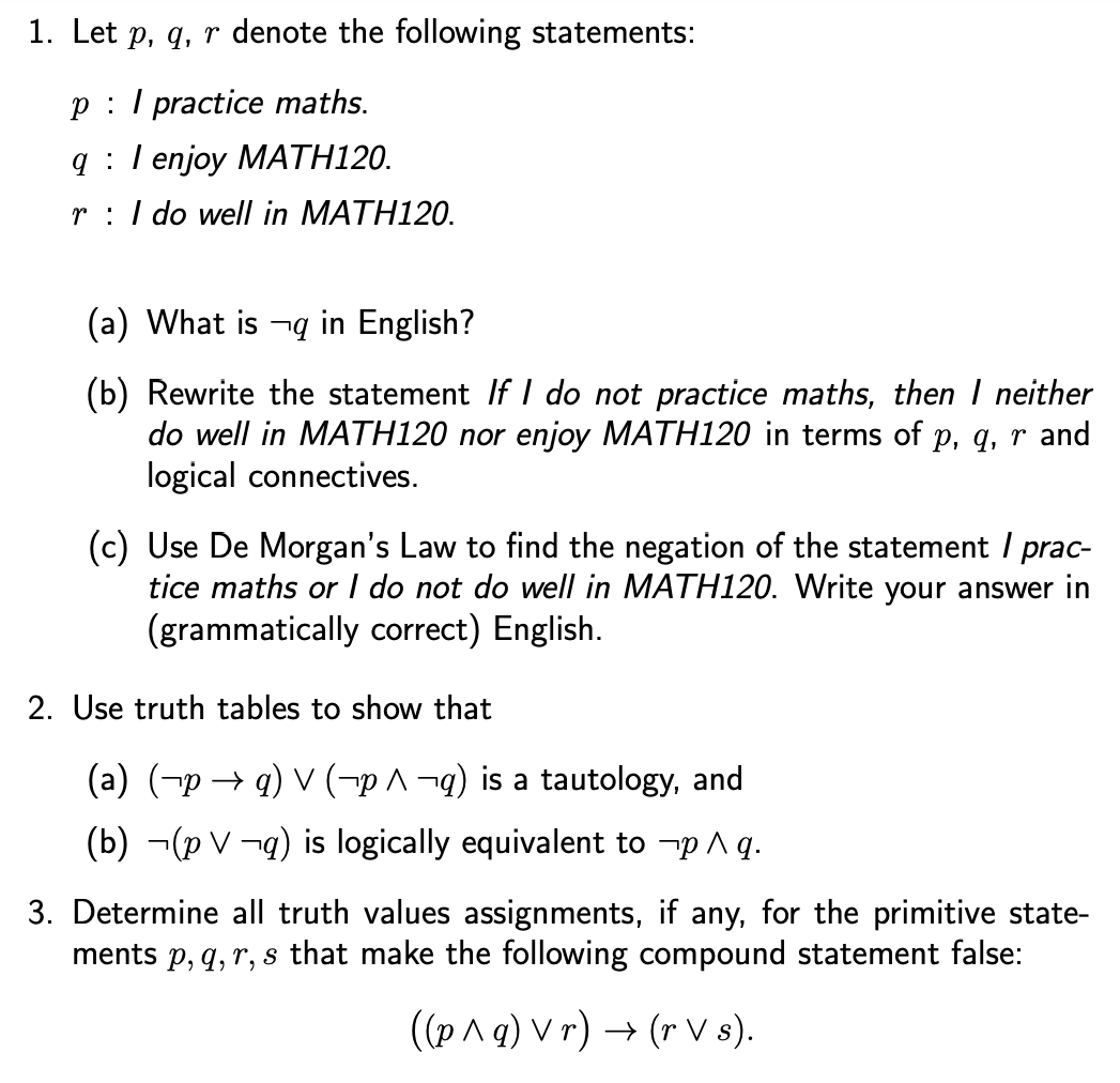 Solved 1. Let p,q,r denote the following statements: p : I | Chegg.com