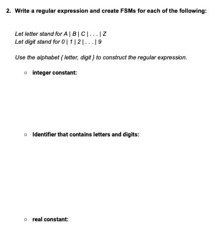 Solved 2. Write a regular expression and create FSMs for | Chegg.com