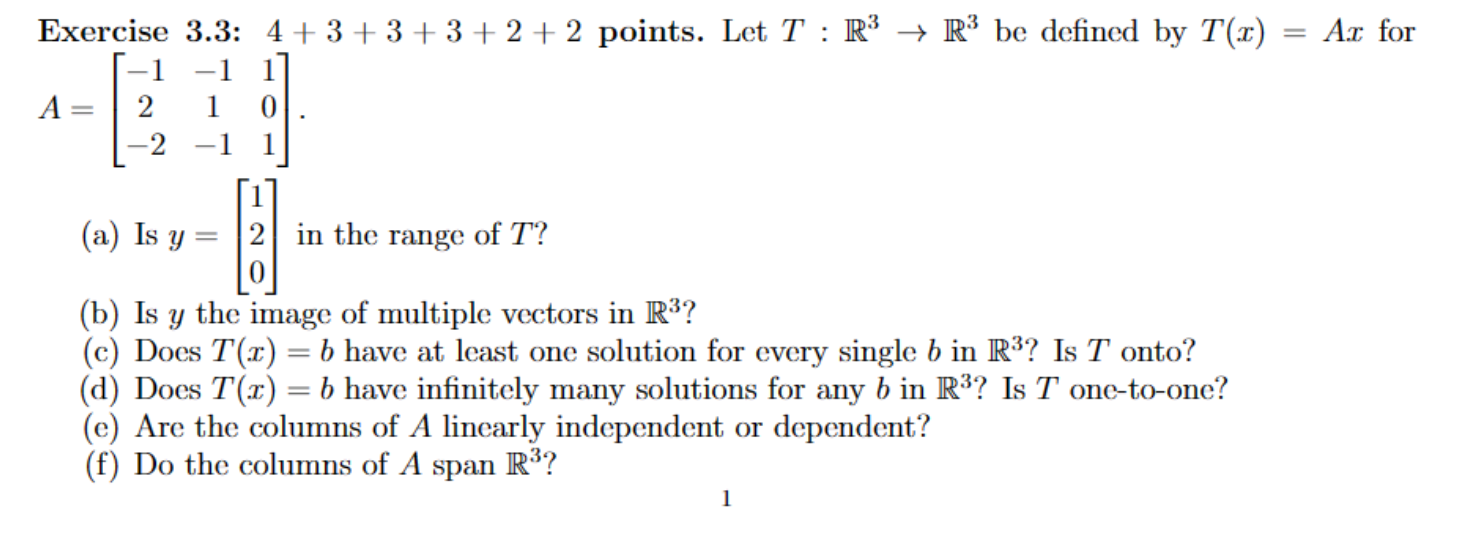 Solved Exercise 3.3:4+3+3+3+2+2 points. Let T:R3→R3 be | Chegg.com