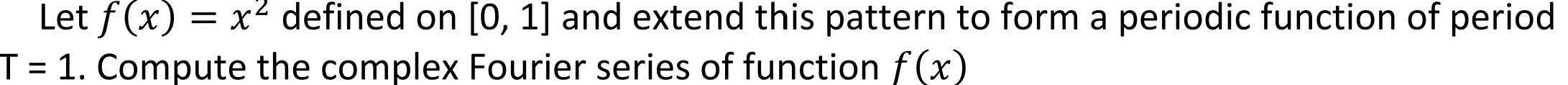 Solved Let f(x)=x2 defined on [0,1] and extend this pattern | Chegg.com