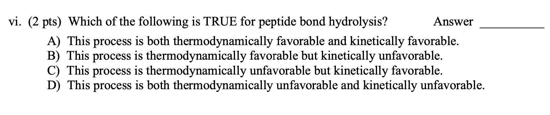 Solved vi. (2 pts) Which of the following is TRUE for | Chegg.com