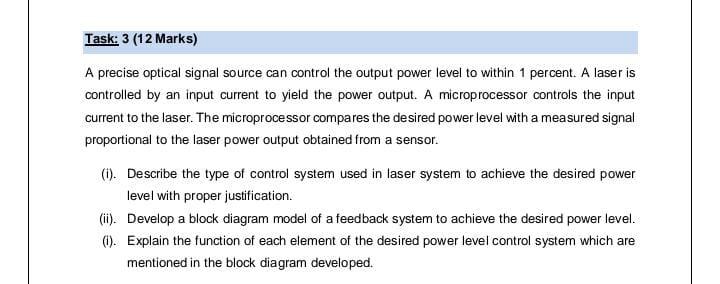 Solved Task: 3 (1 2 Marks) A precise optical signal source | Chegg.com