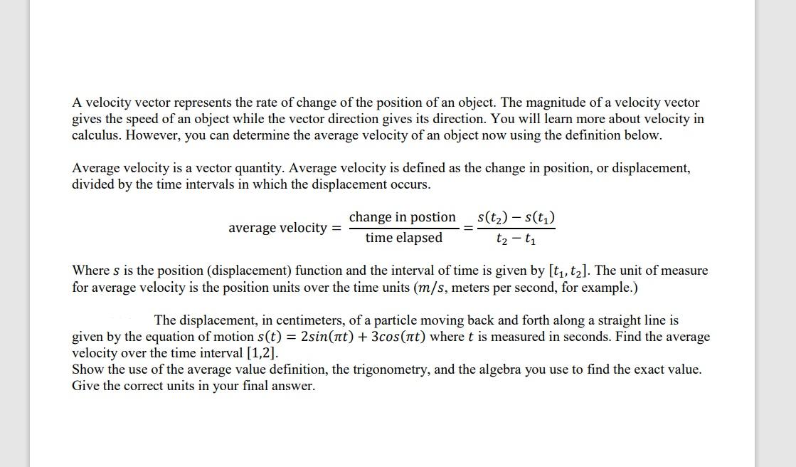 Solved A velocity vector represents the rate of change of | Chegg.com