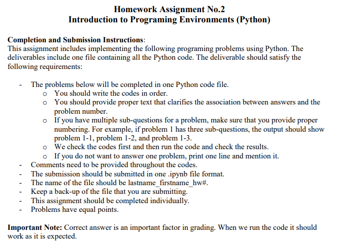 Solved Introduction to Programing Environments (Python) | Chegg.com