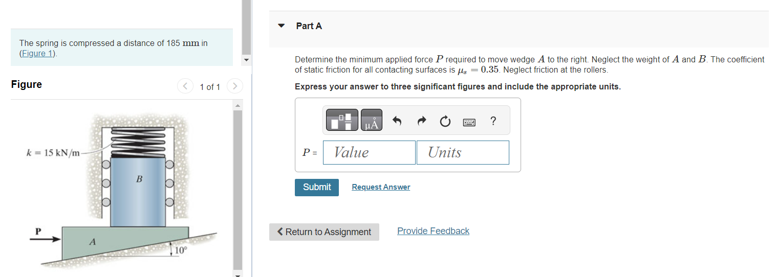 Solved The spring is compressed a distance of 185 mm in | Chegg.com