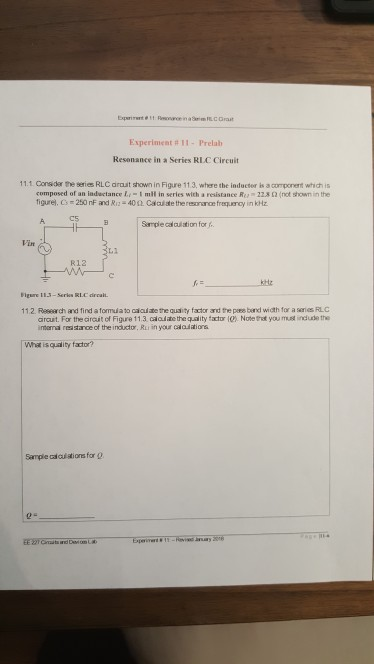 Solved Experiment #11-Prelah Resonance in a Series RLC | Chegg.com